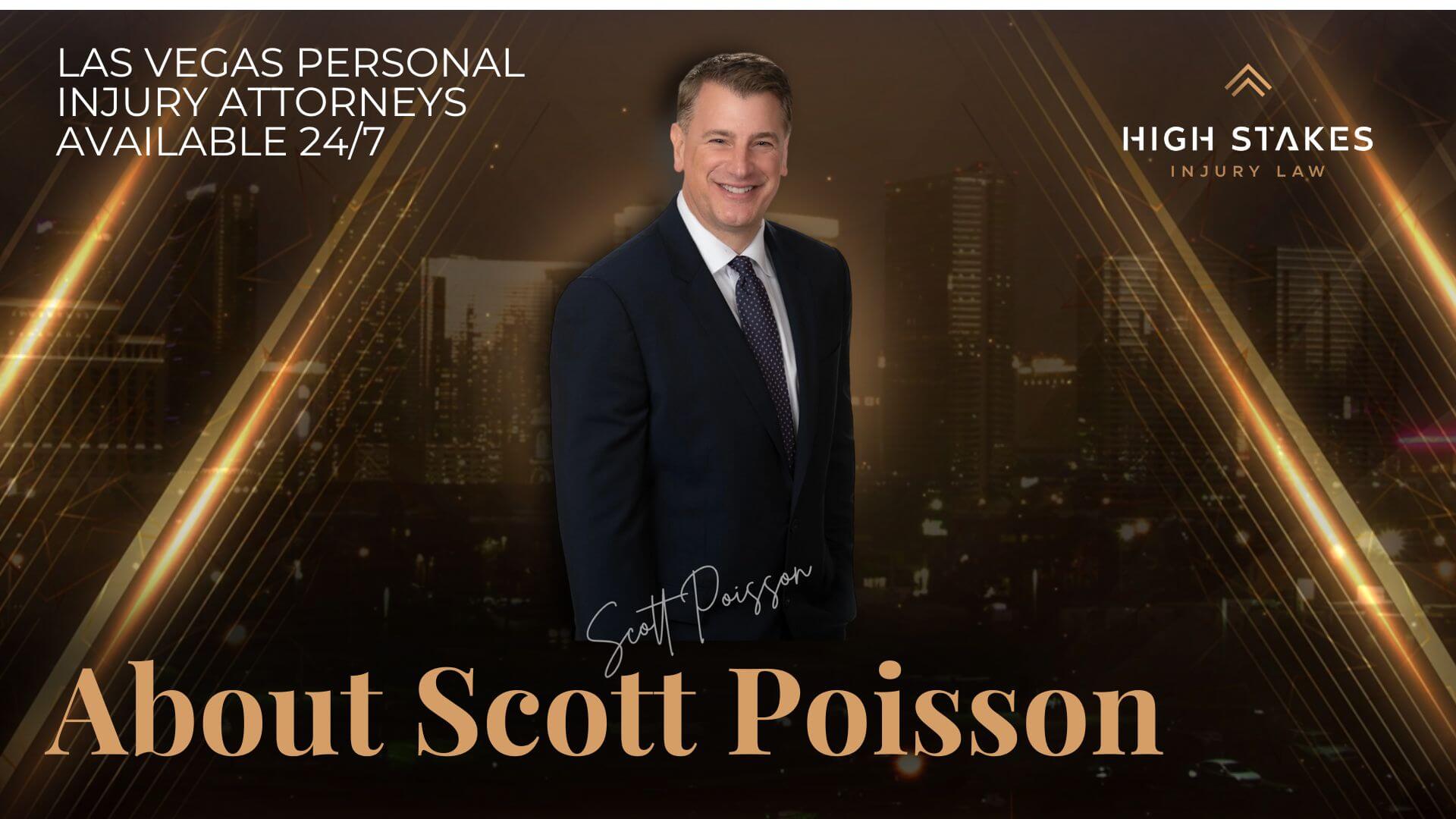 Scott Poisson | Las Vegas Injury Lawyer | High Stakes